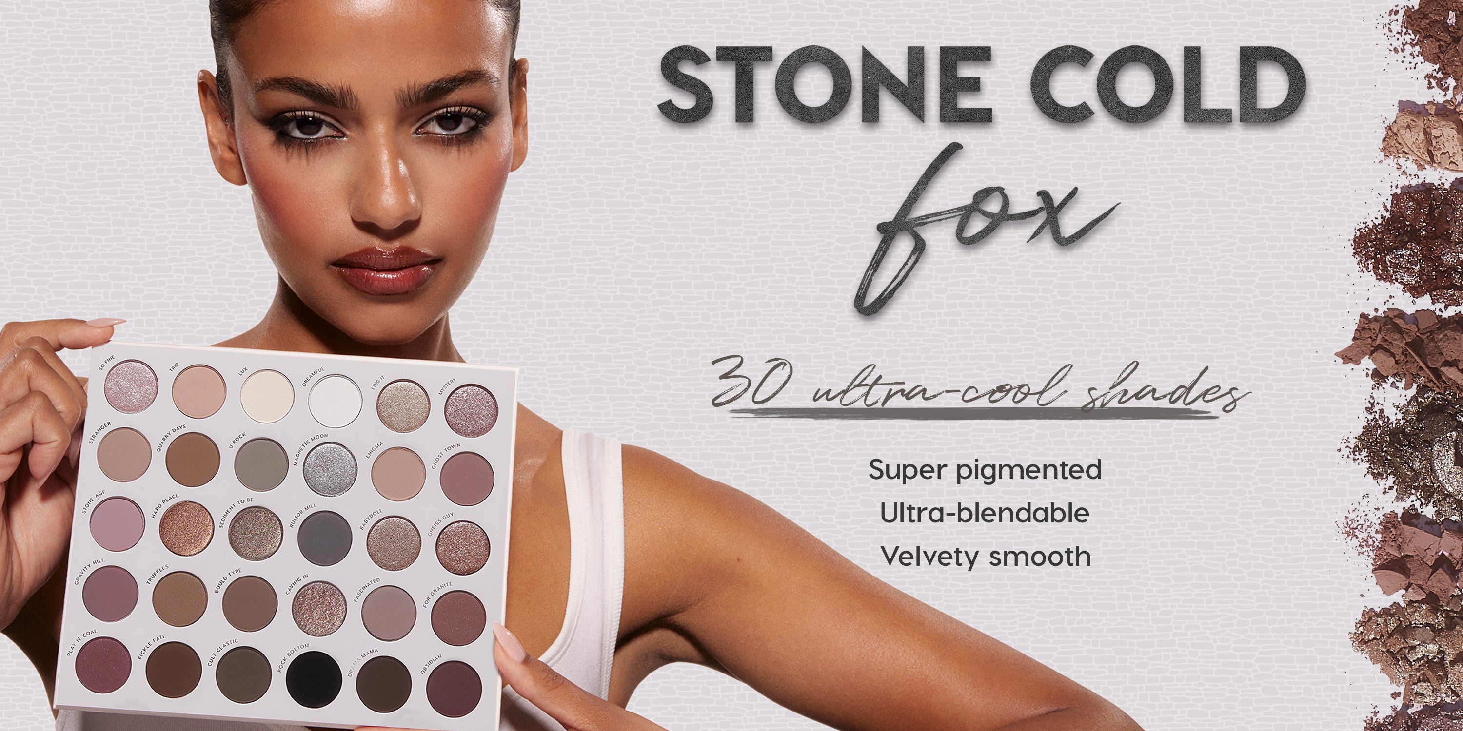Shop Stone Cold Fox | Cool-Toned Shadow Palettes by ColourPop®